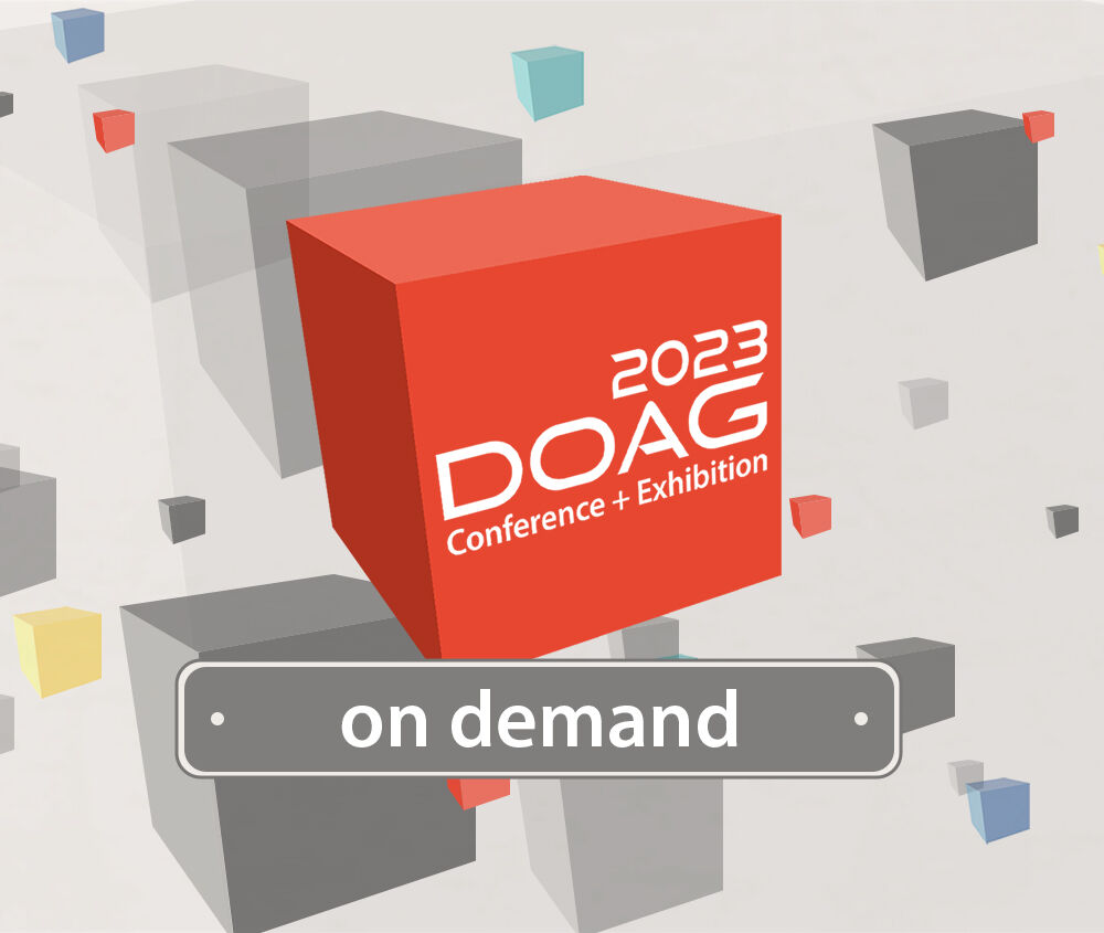 DOAG 2023 | on demand - DOAG